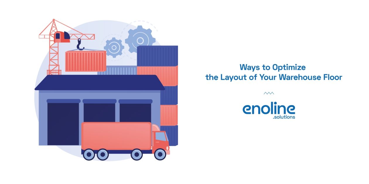 Ways to Optimize the Layout of Your Warehouse Floor