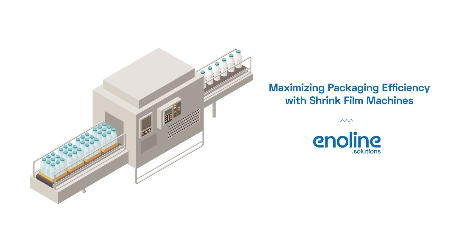 Maximizing Packaging Efficiency with Shrink Film Machines