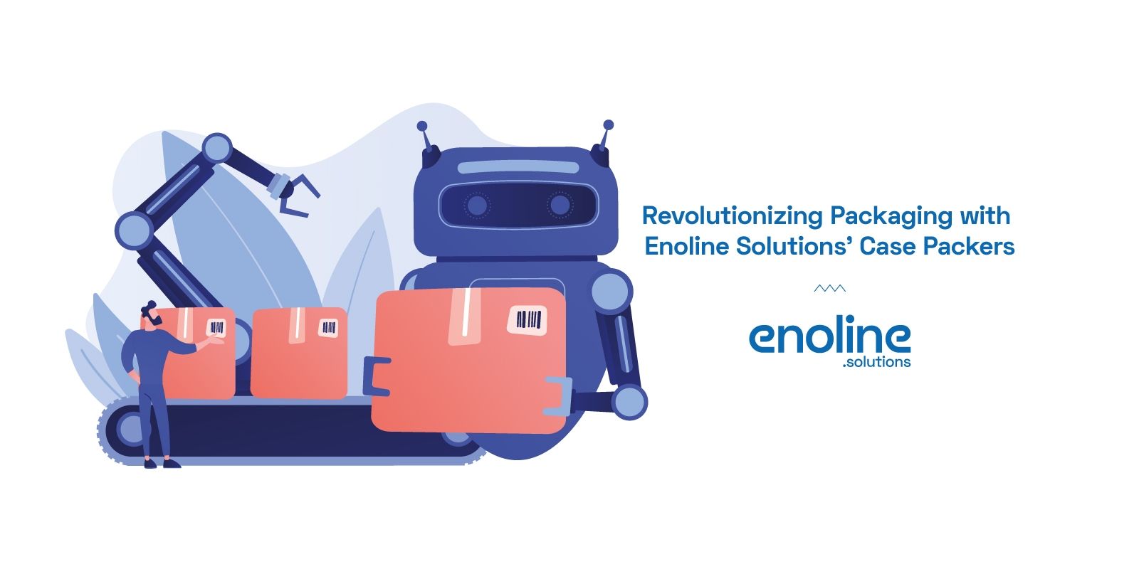 Revolutionizing Packaging with Enoline Solutions' Case Packers
