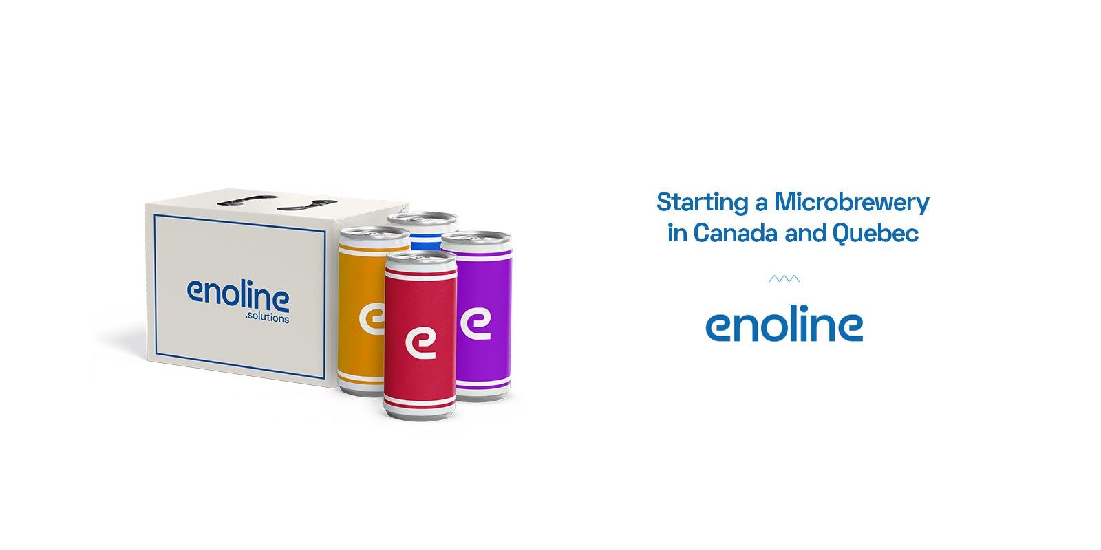 Starting a Microbrewery in Canada and Quebec - Complete Guide
