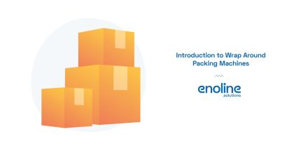 Introduction to Wrap Around Packing Machines