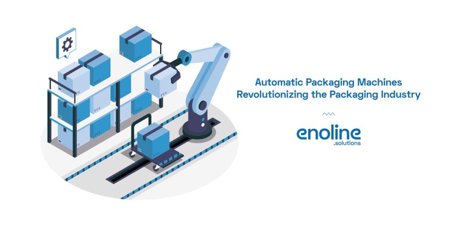 Automatic Packaging Machines: Revolutionizing the Industry